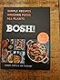 BOSH!: Simple Recipes * Amazing Food * All Plants (BOSH Series ...
