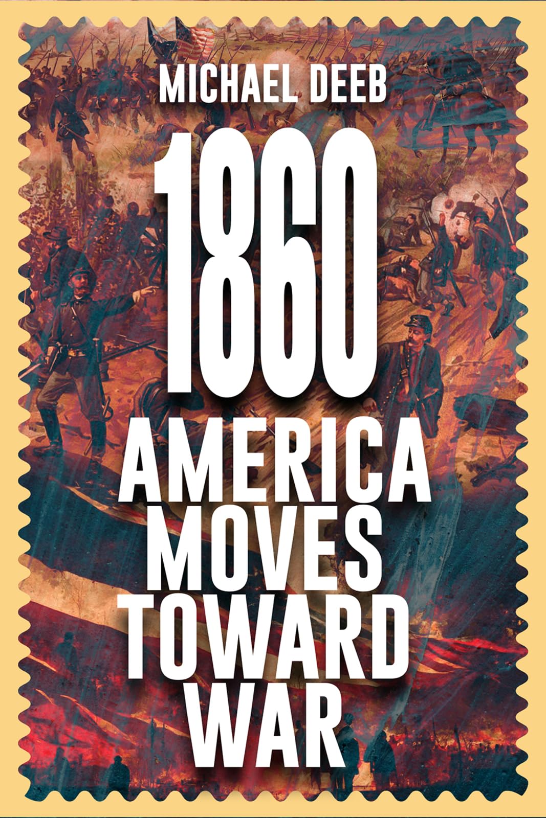 1860: America Moves Toward War (1) (The Drieborg Chronicles): Deeb ...