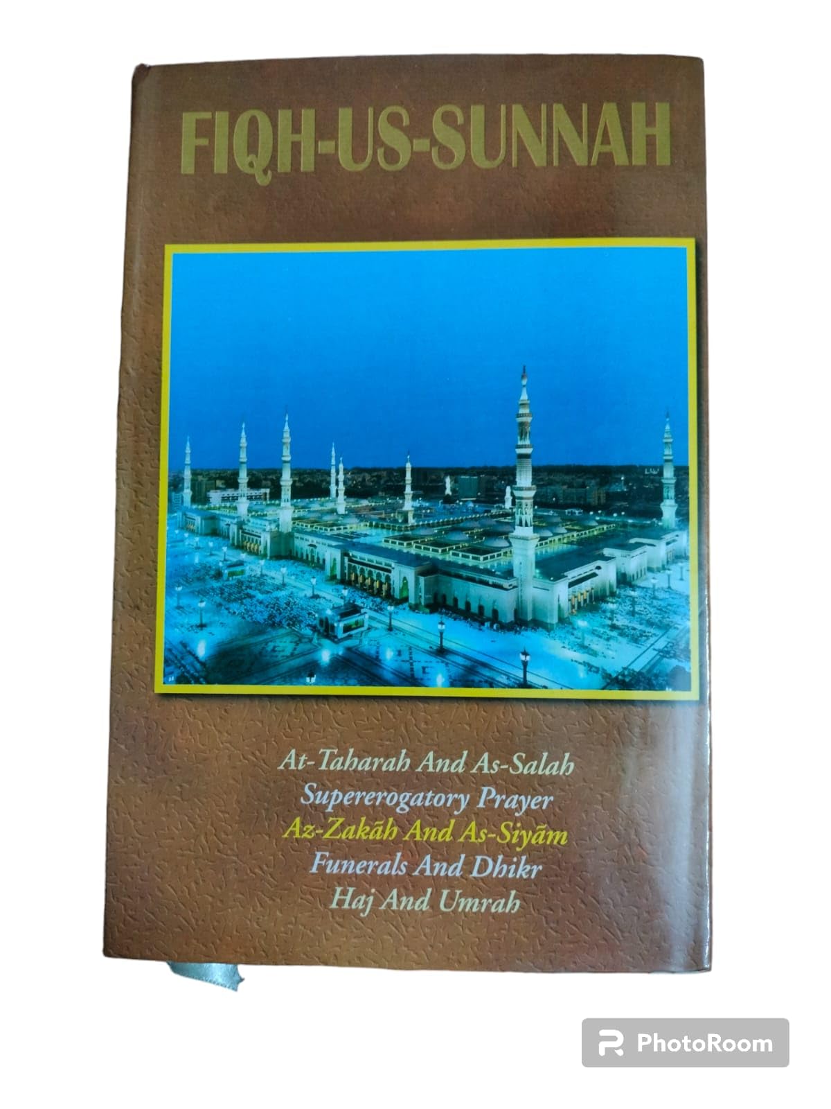 Buy Fiqh-us-Sunnah 1. Volume ( At-Tahara and As-Salah, Supererogatory ...