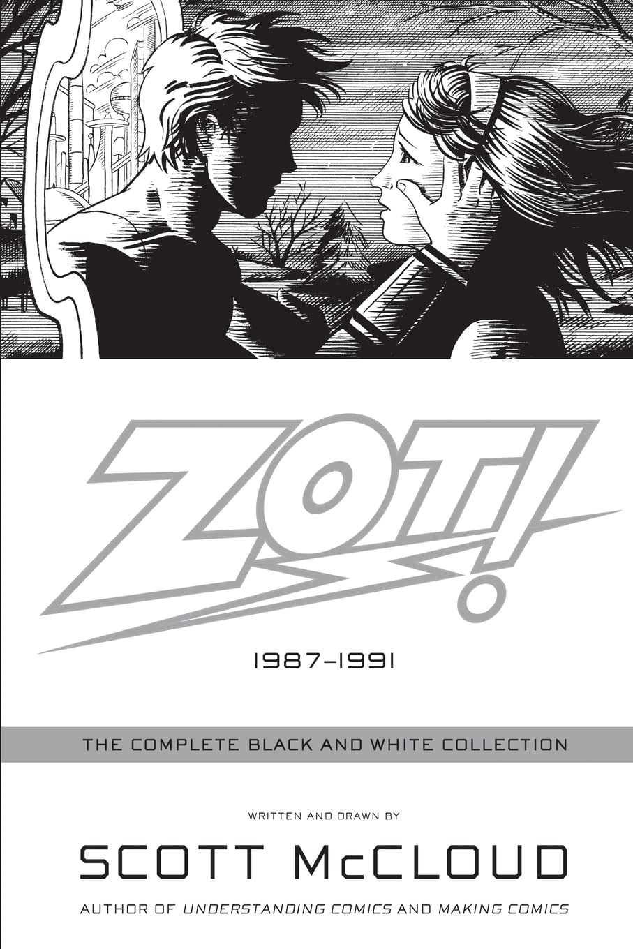 Zot!: The Complete Black and White Collection: 1987-1991: McCloud ...