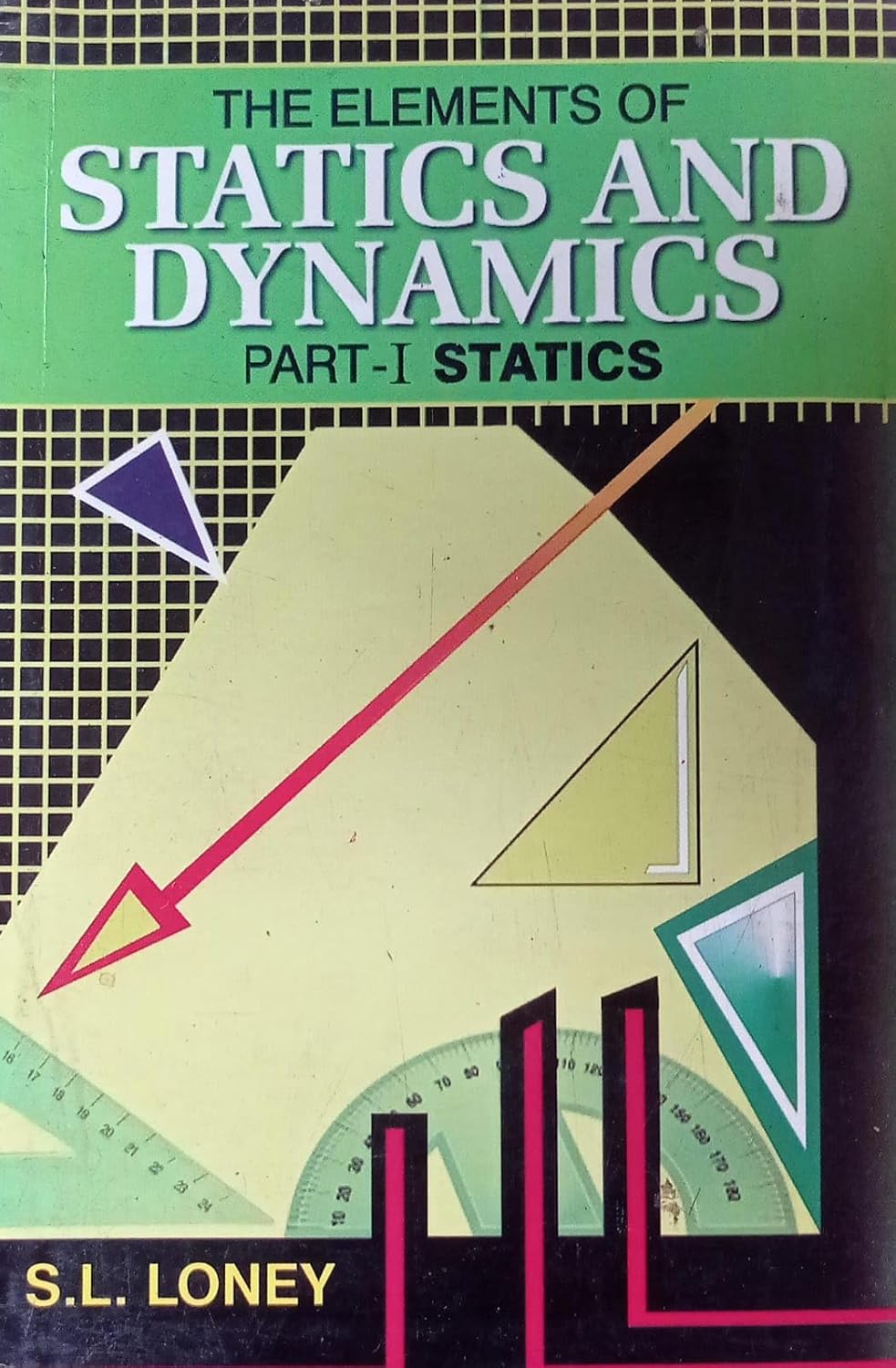 Amazon.in: Buy THE ELEMENTS OF STATICS AND DYNAMICS PART - I STATICS ...