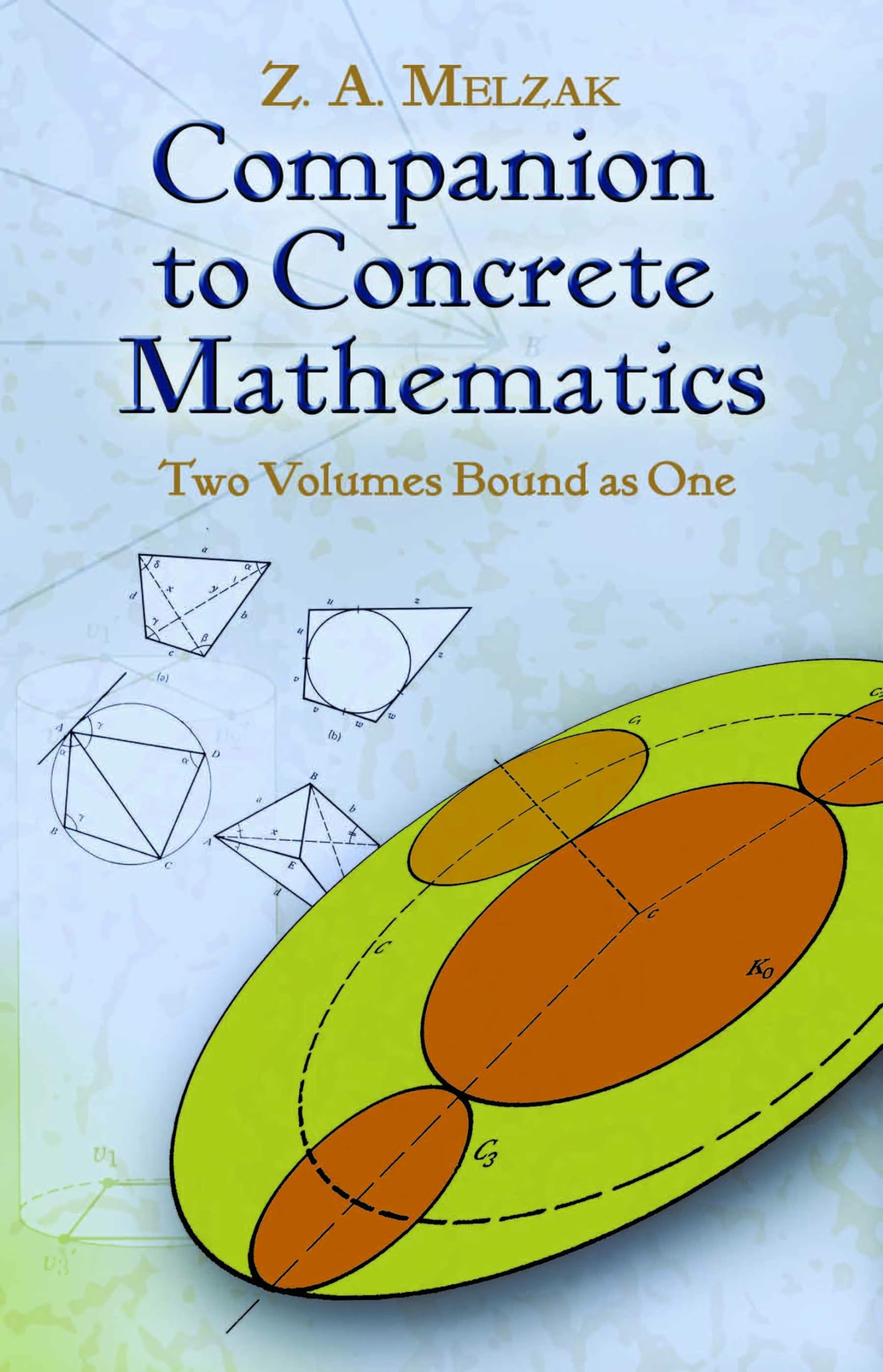Companion to Concrete Mathematics (Dover Books on Mathematics): Z. A ...