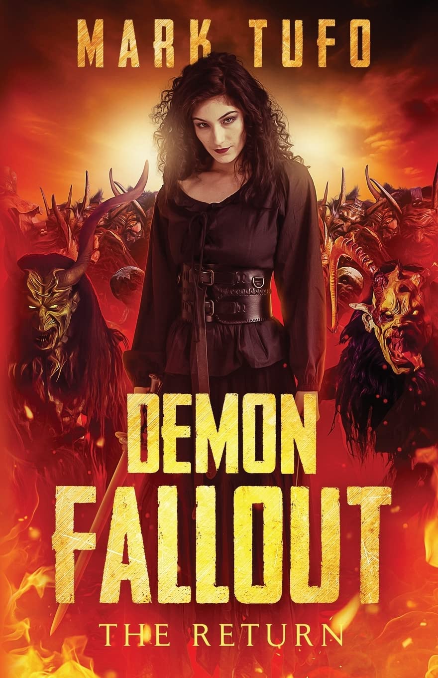 Demon Fallout: The Return: A Michael Talbot Adventure (Lycan Fallout ...