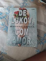 De Lukov, Com Amor : Mariana Zapata, Editora Charme: Amazon.com.br: Papelaria e Escritório