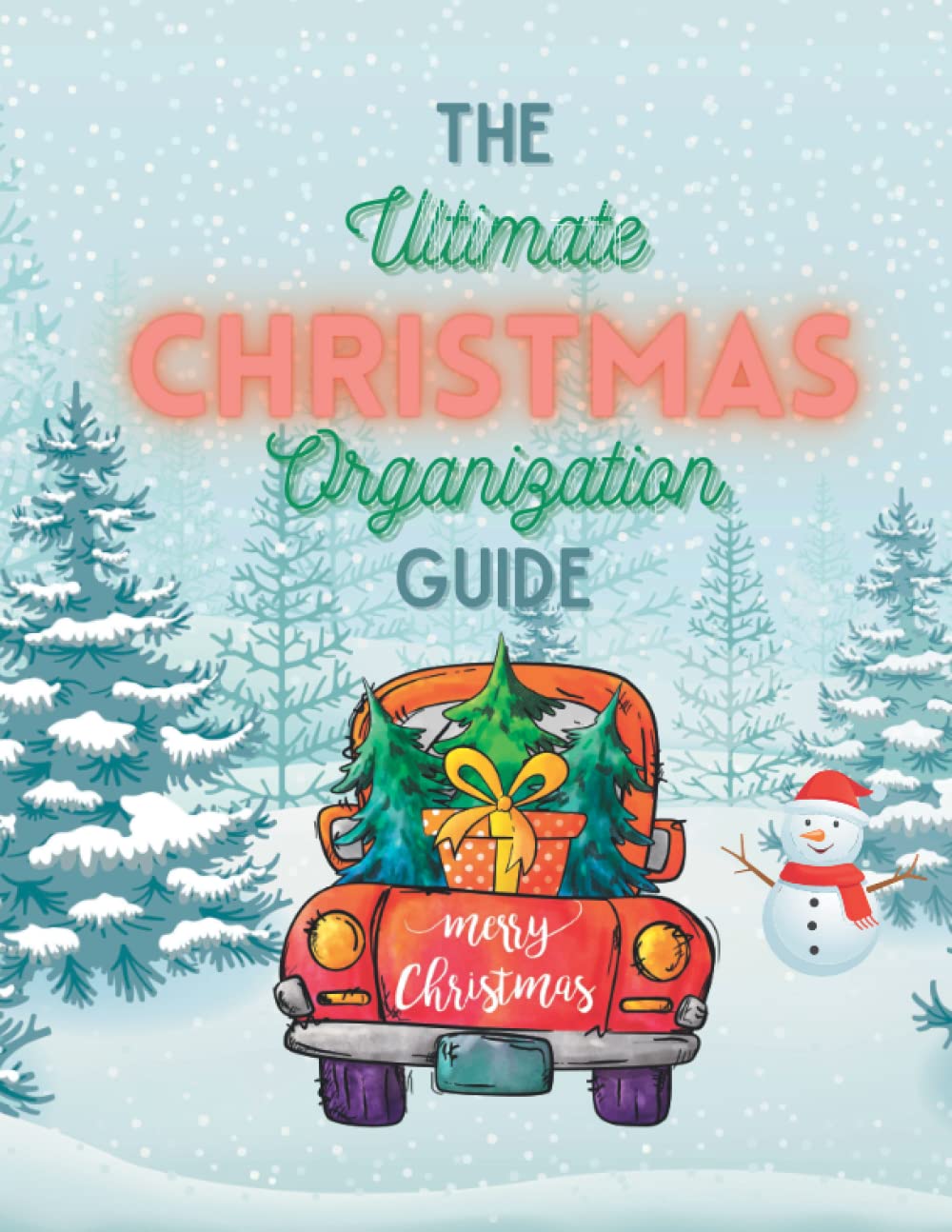 Buy The Ultimate Christmas Organization Guide: The Planner for All ...