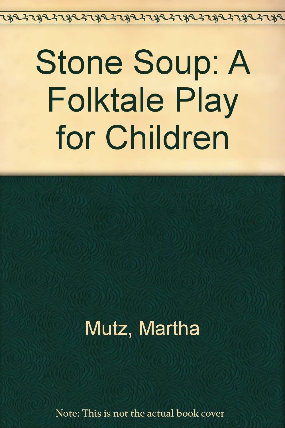 Buy Stone Soup: A Folktale Play for Children Book Online at Low Prices ...