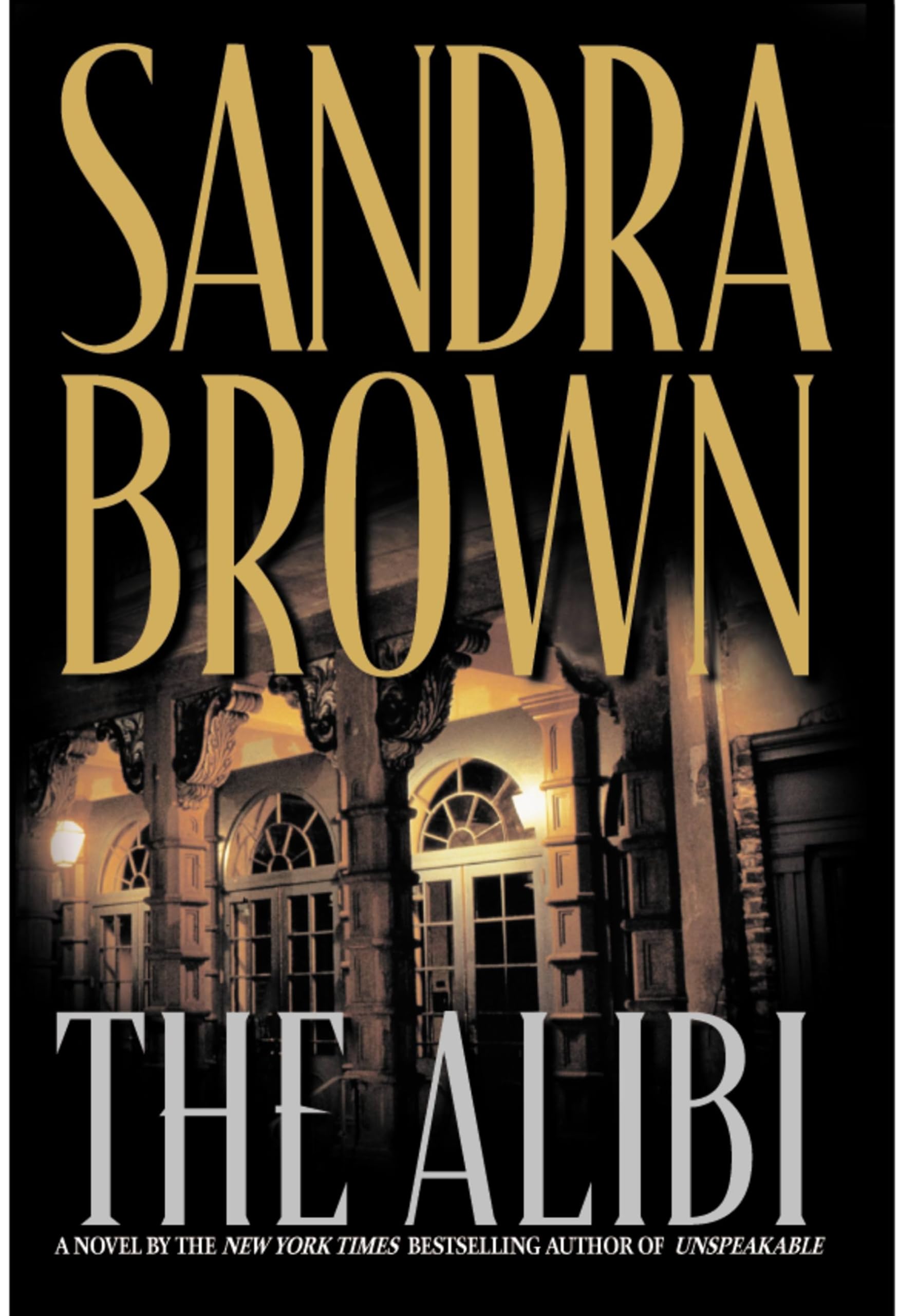 The Alibi: Brown, Sandra: 9780446519809: Amazon.com: Books