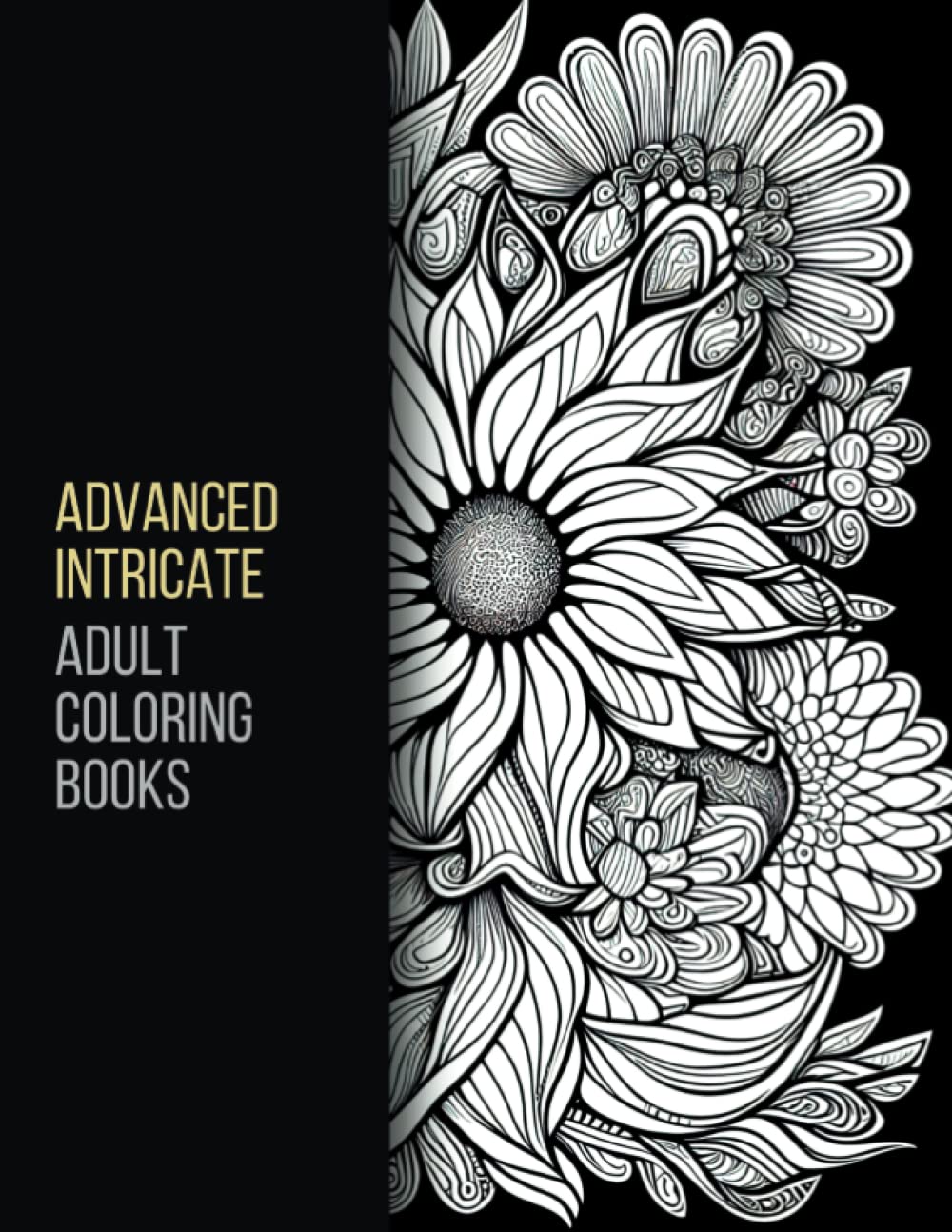 Advanced intricate adult coloring books: Discover an exquisite ...