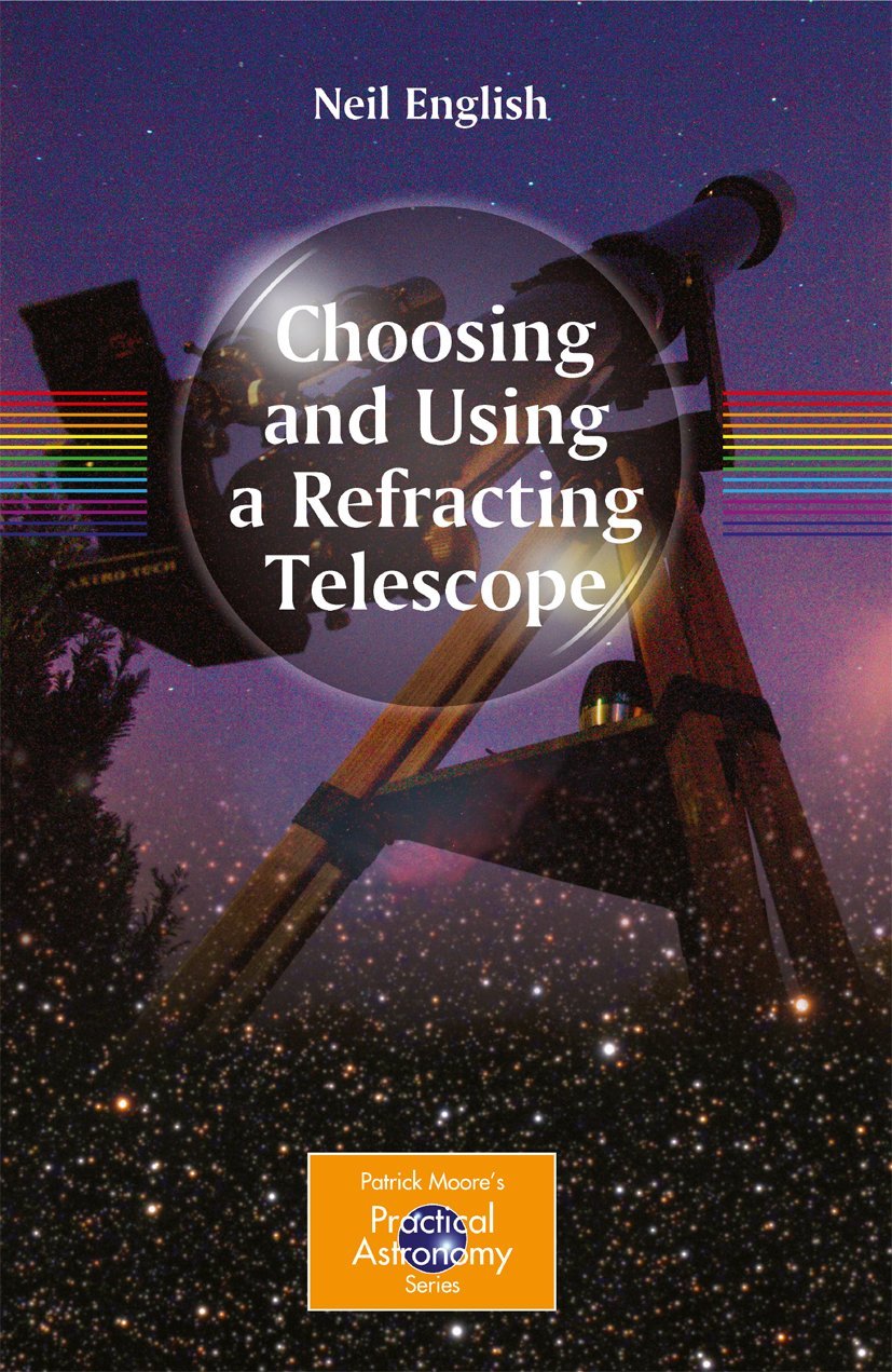 Amazon.com: Choosing and Using a Refracting Telescope (The Patrick ...