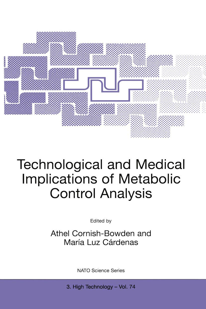 Technological and Medical Implications of Metabolic Control (NATO ...