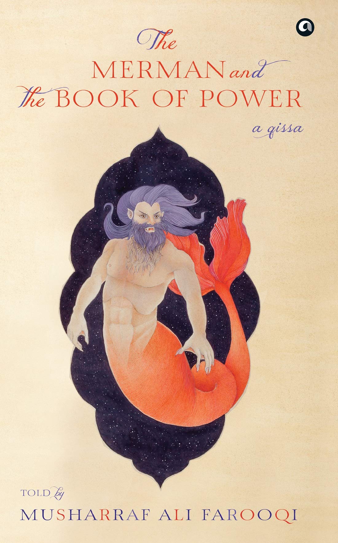 The Merman and the Book of Power: A Qissa [Hardcover] [Hardcover ...
