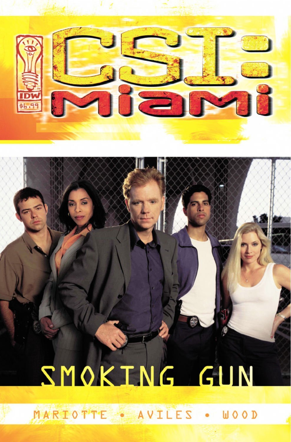 CSI Miami: Smoking Gun: Mariotte, Jeff, Aviles, Jose, Wood, Ashley ...