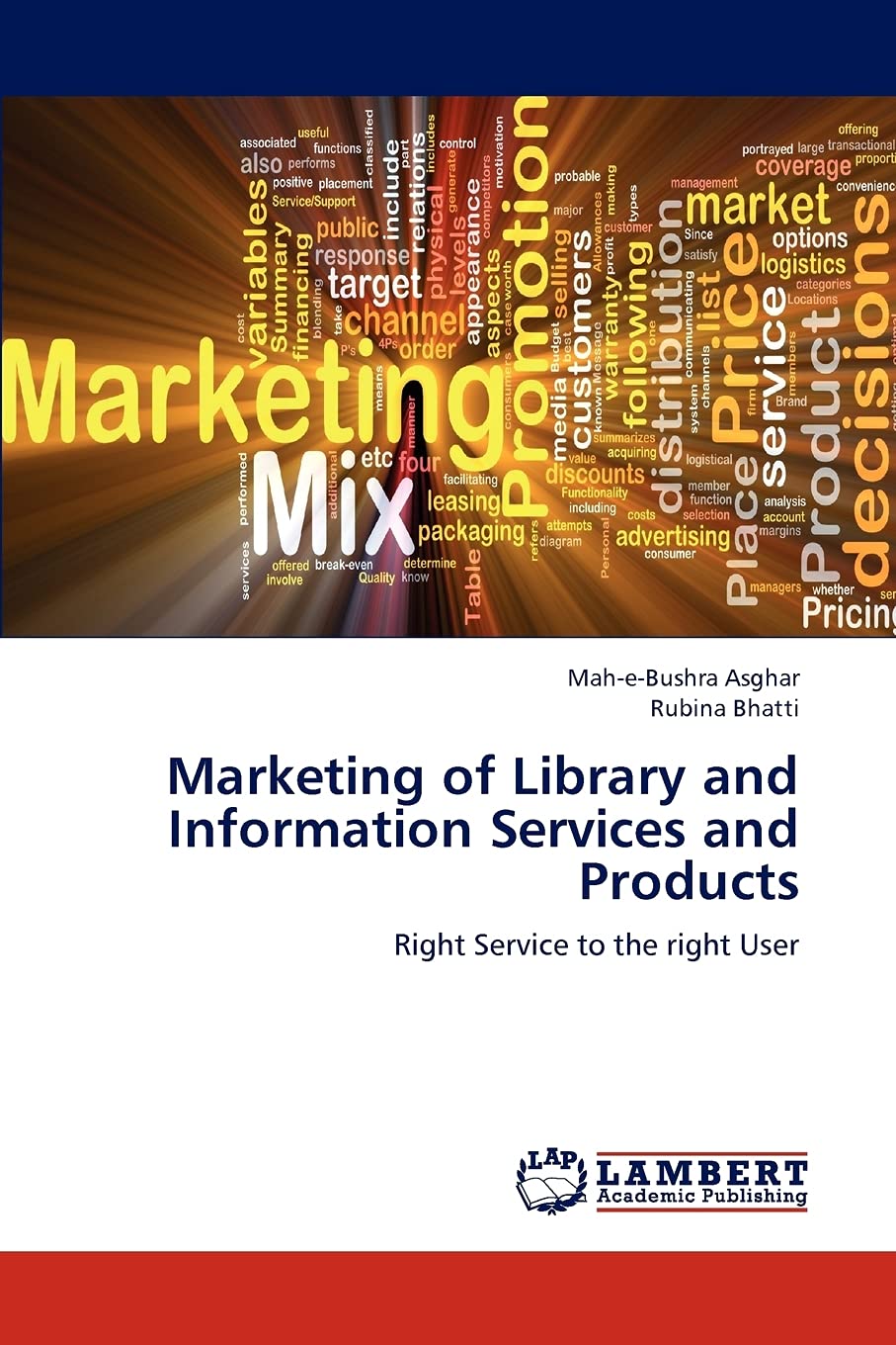 Marketing of Library and Information Services and Products: Right ...