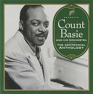 Count Basie and His Orchestra, Count Basie, Dicky Wells, Don Byas ...