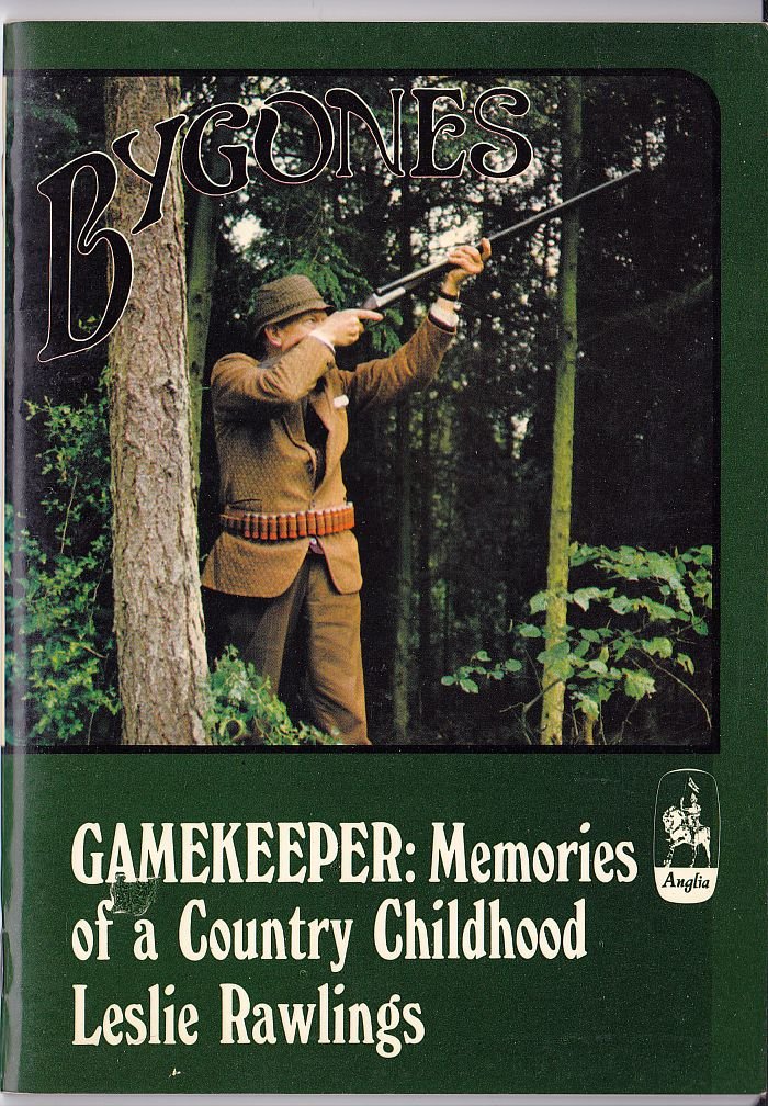 Gamekeeper: Memories of a country childhood (Bygones): Rawlings, Leslie ...