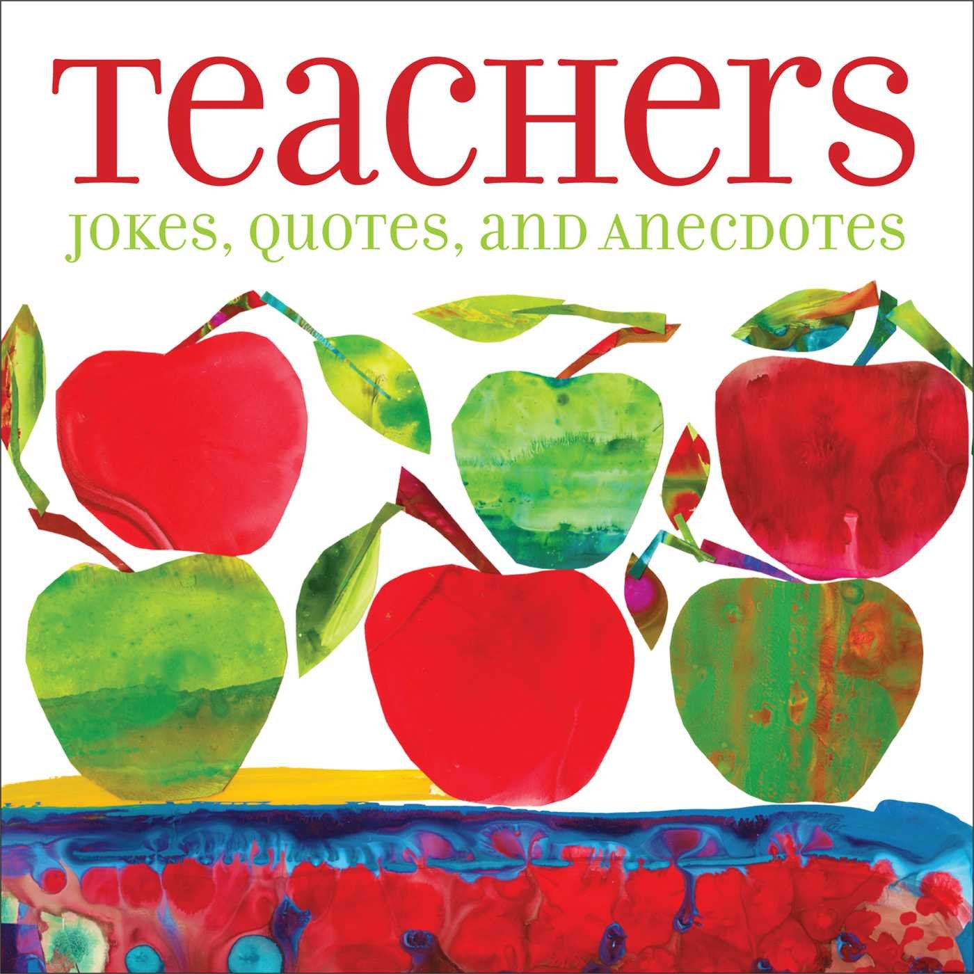 Teachers: Jokes, Quotes, and Anecdotes: Andrews McMeel Publishing ...