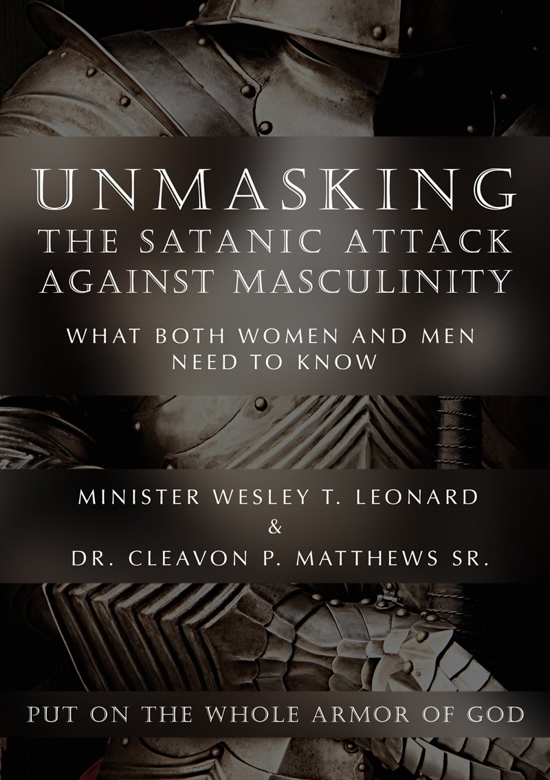 Unmasking The Satanic Attack Against Masculinity: What Both Women and ...