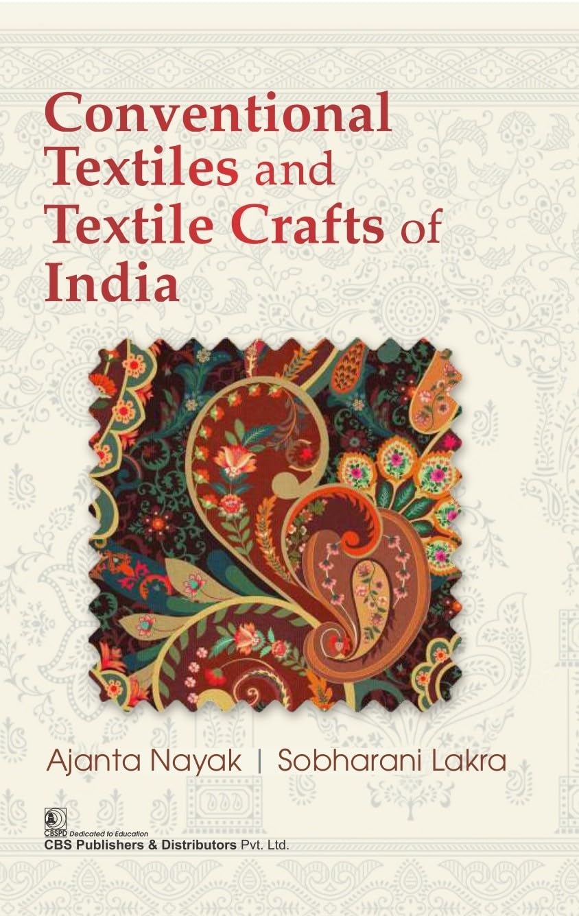 Buy Conventional Textiles and Textile Crafts of India Book Online at ...