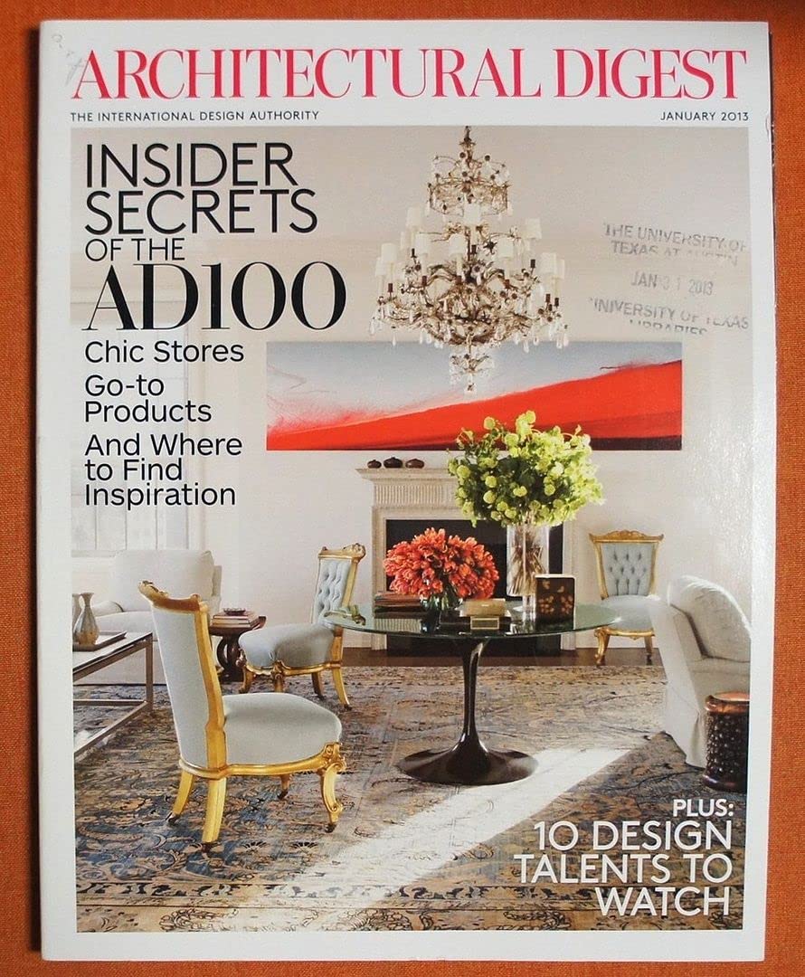 Architectural Digest Magazine (January, 2013) Insider Secrets of the ...