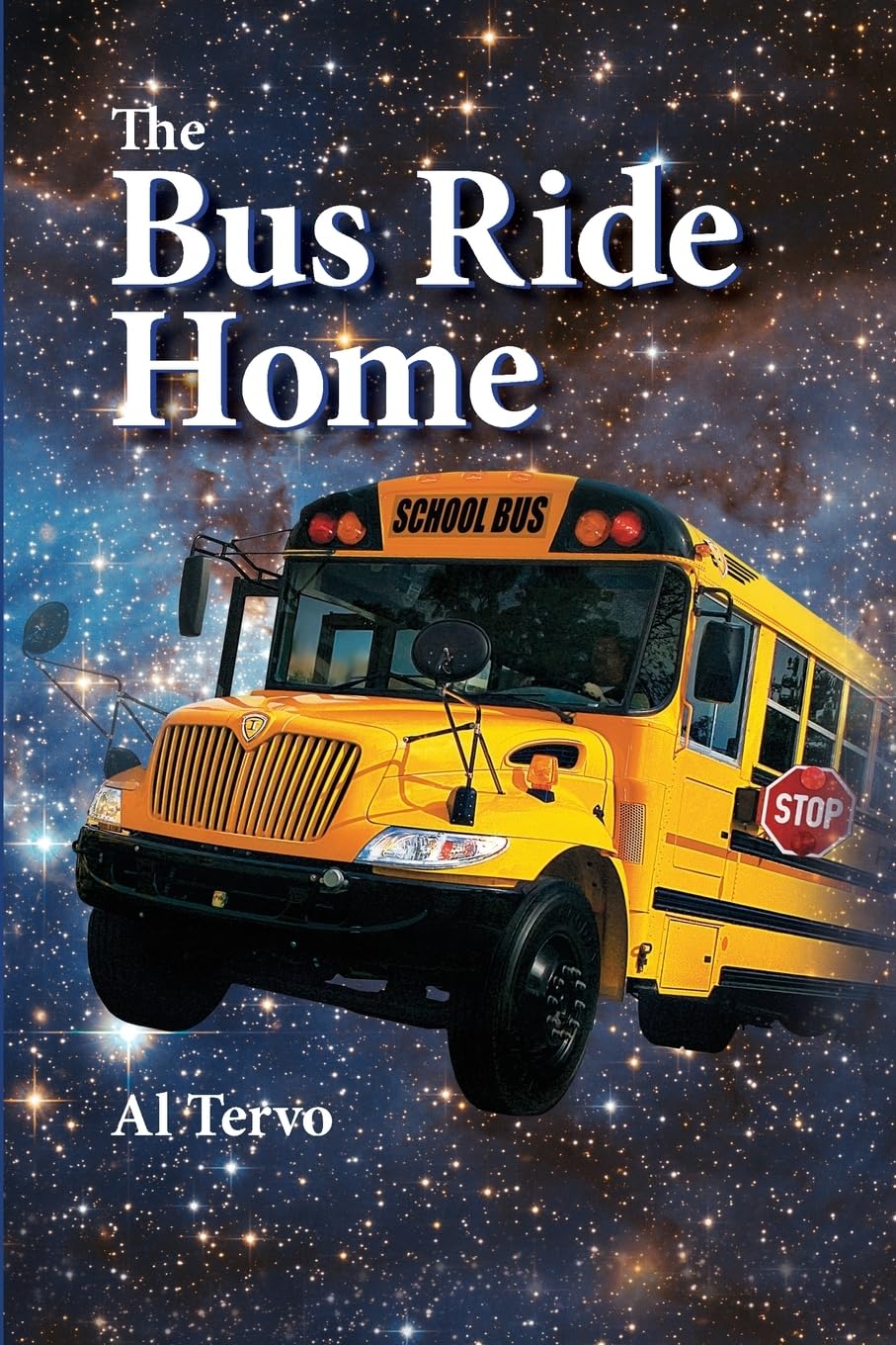 Amazon.com: The Bus Ride Home: 9781539983323: Tervo, Al: Books