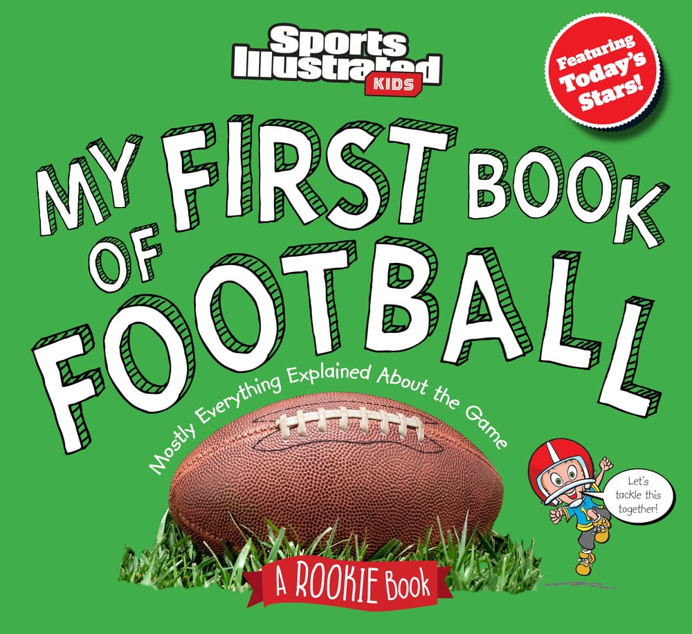 My First Book of Football: A Rookie Book (Sports Illustrated Kids My ...