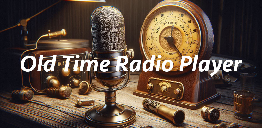 Old Time Radio Player - App on Amazon Appstore