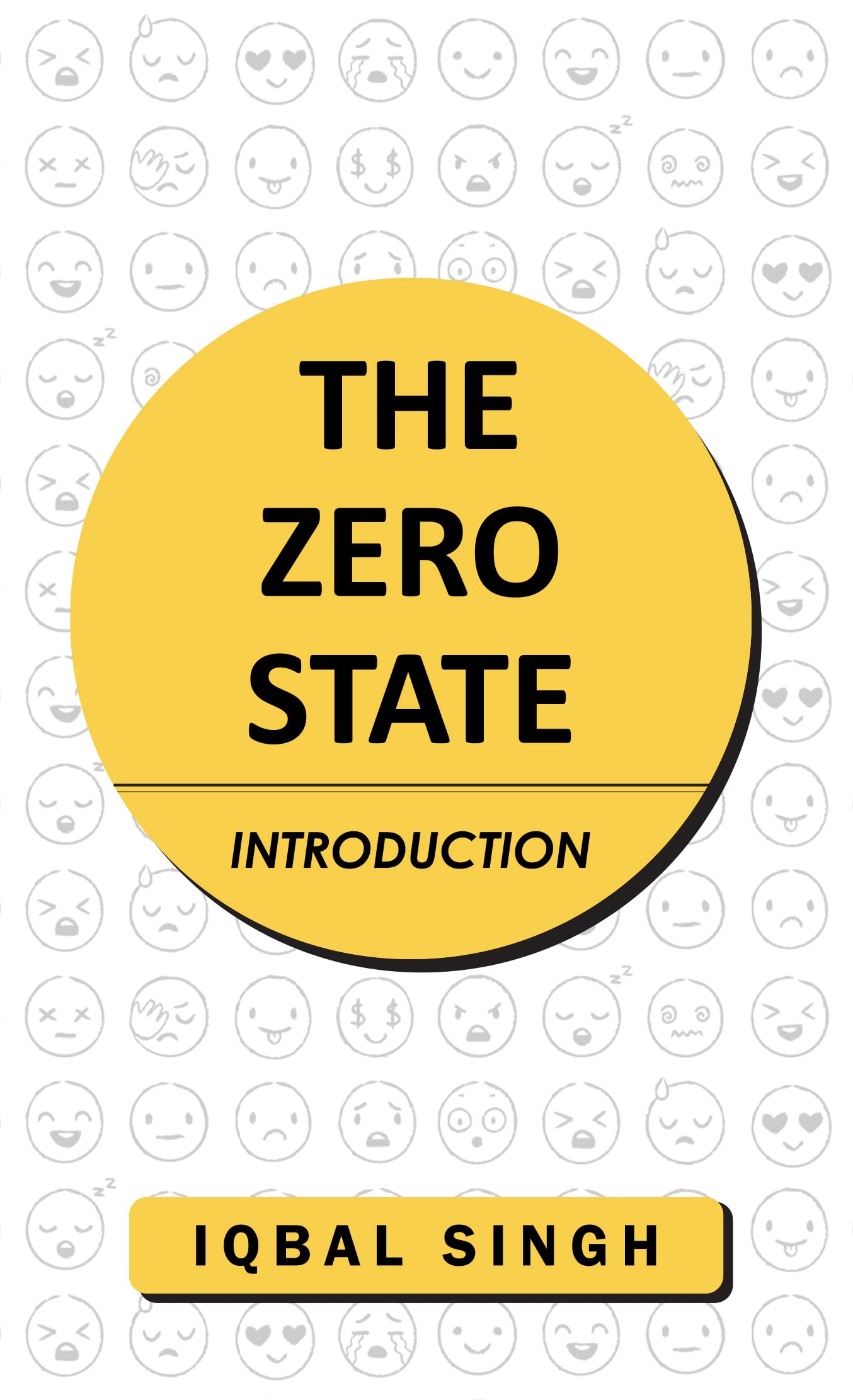 The Zero State - Introduction : Iqbal Singh: Amazon.in: Books
