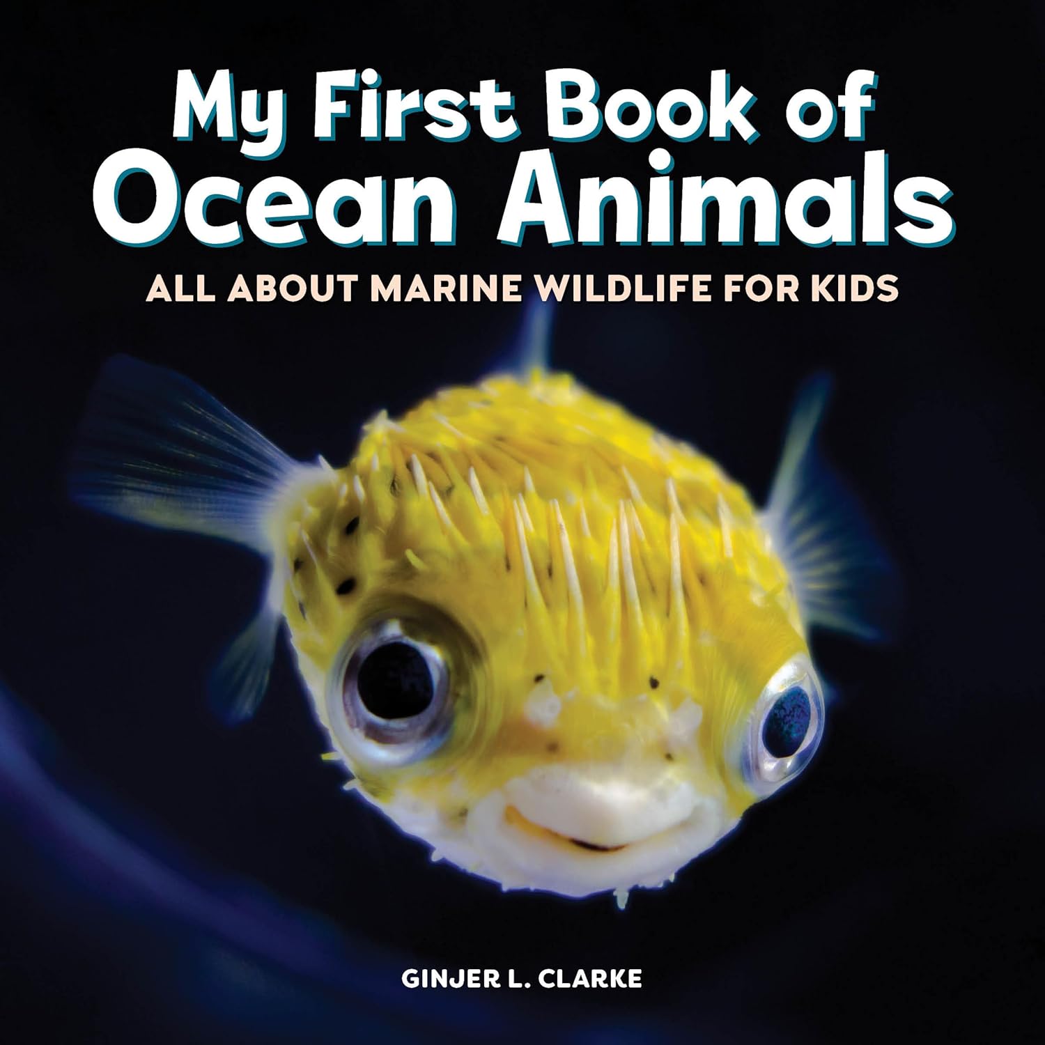 My First Book of Ocean Animals: All About Marine Wildlife for Kids ...