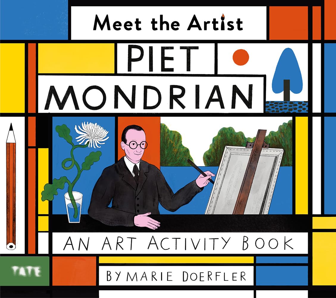 Meet the Artist: Piet Mondrian: An Art Activity Book: Doerfler, Marie: 9781849768474: Amazon.com ...