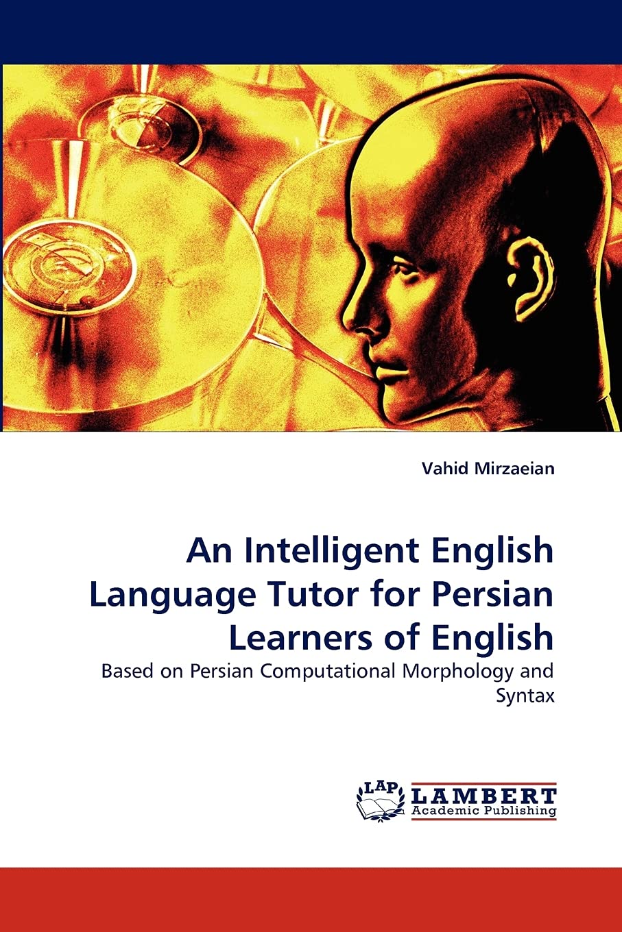 An Intelligent English Language Tutor for Persian Learners of English ...