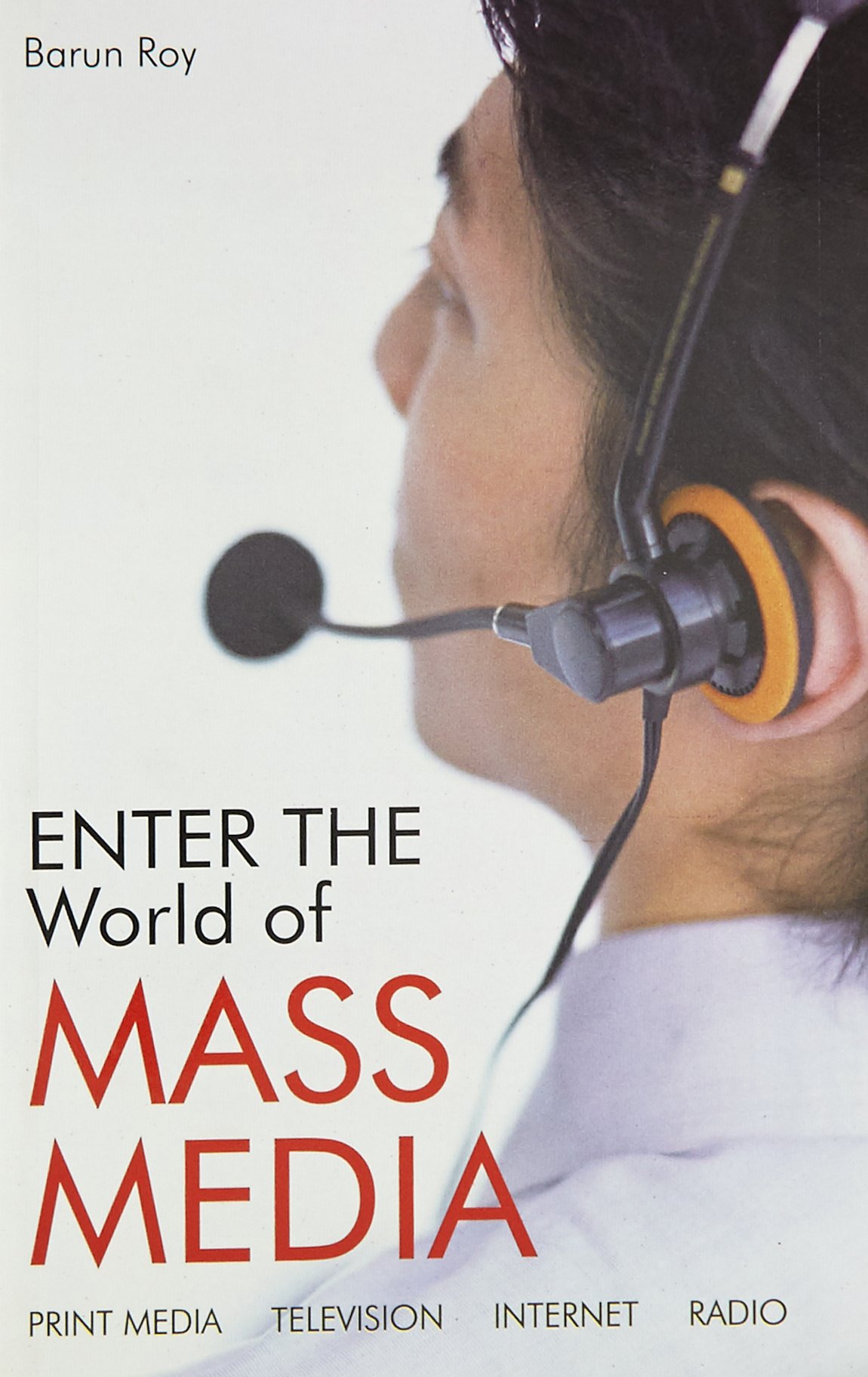 Buy ENTER THE WORLD OF MASS MEDIA Book Online at Low Prices in India ...