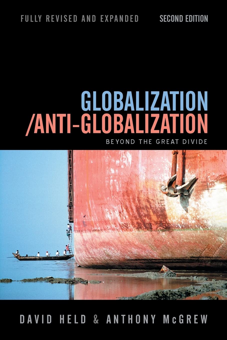 Amazon.com: Globalization / Anti-Globalization: Beyond the Great Divide ...