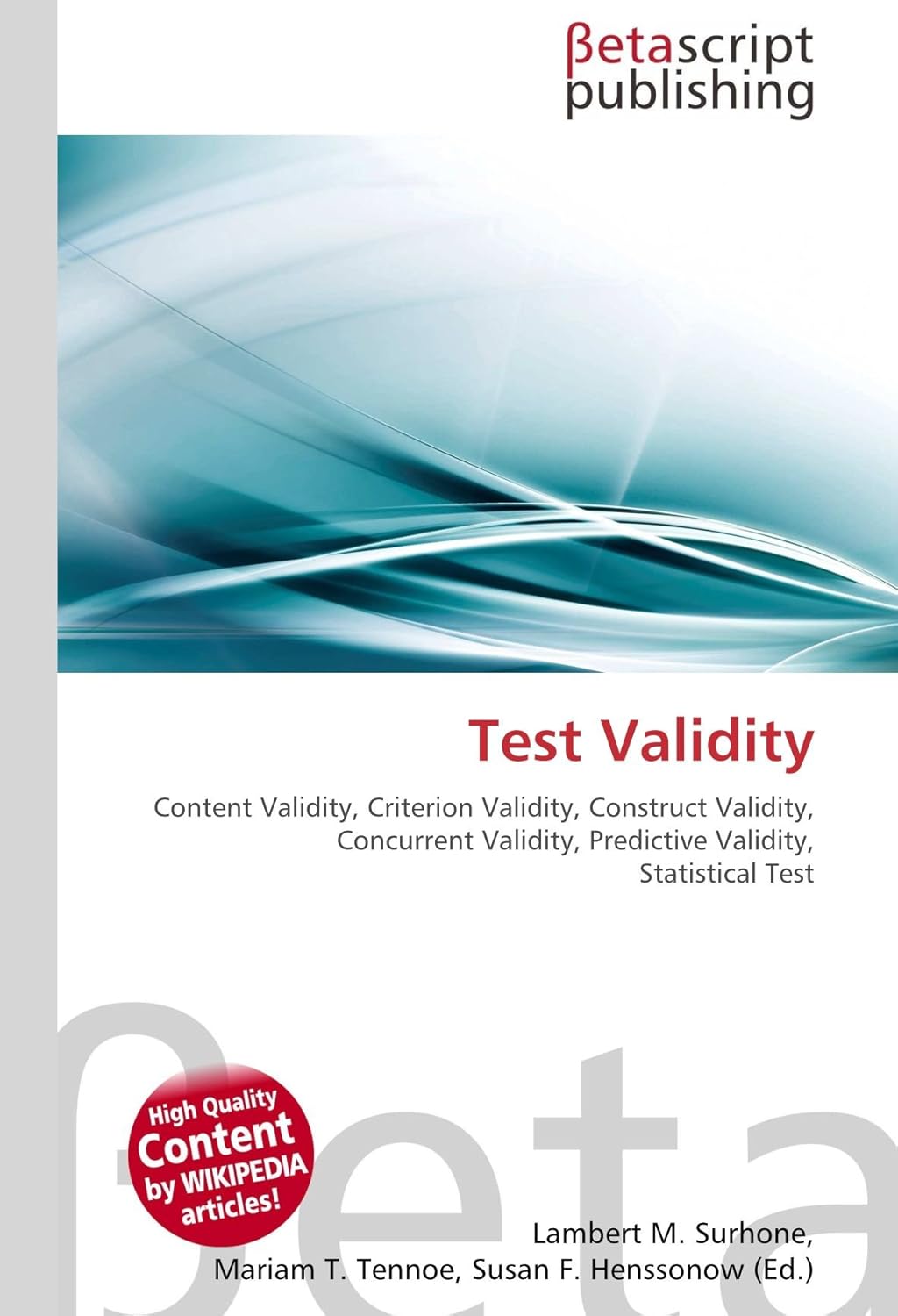 Test Validity: Content Validity, Criterion Validity, Construct Validity ...