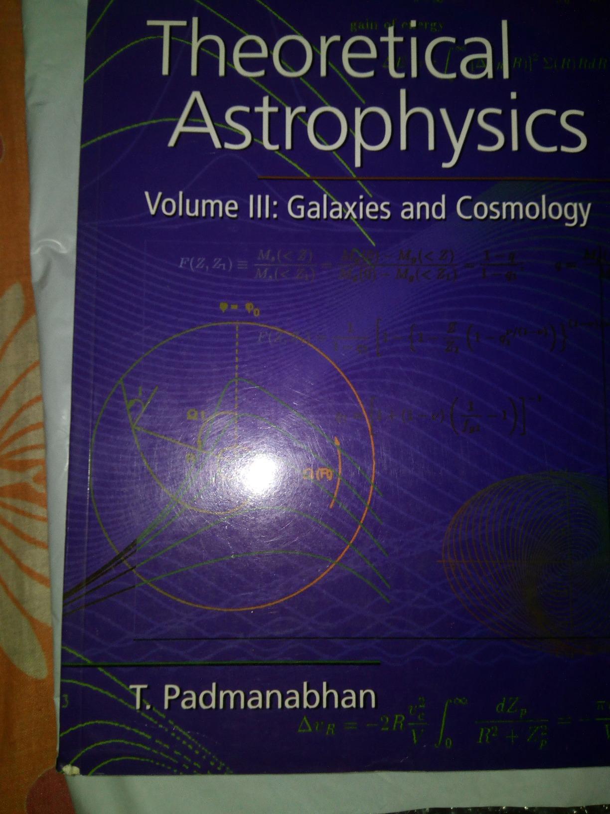 Theoretical Astrophysics: Volume 3, Galaxies and Cosmology eBook ...