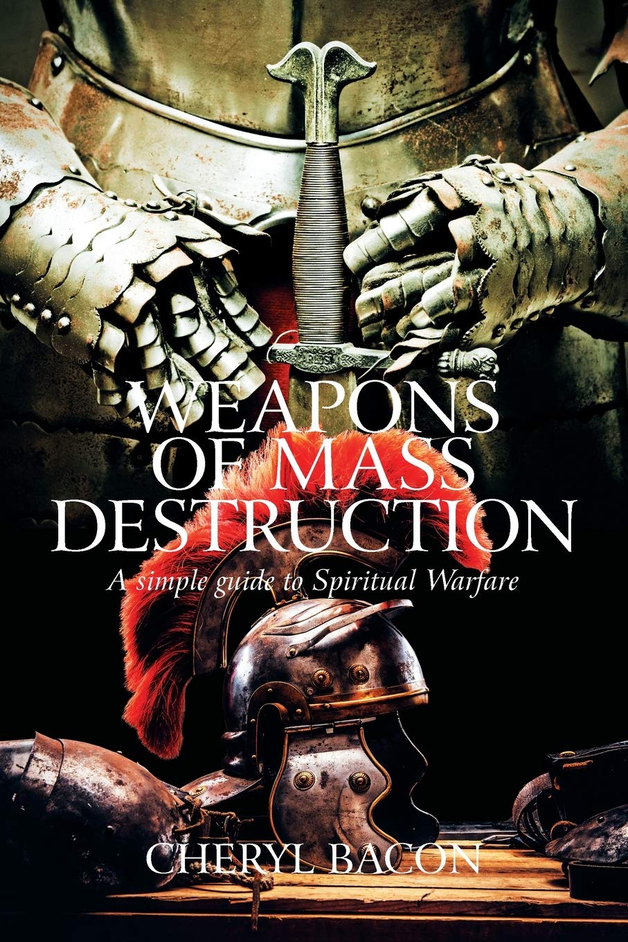 Snapklik.com : Weapons Of Mass Destruction: A Simple Guide To Spiritual ...