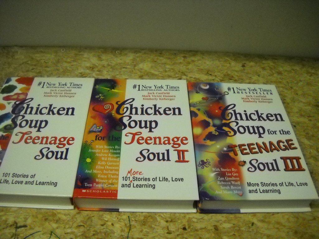 Chicken Soup for the Teenage Soul I~Chicken Soup for the Teenage Soul ...