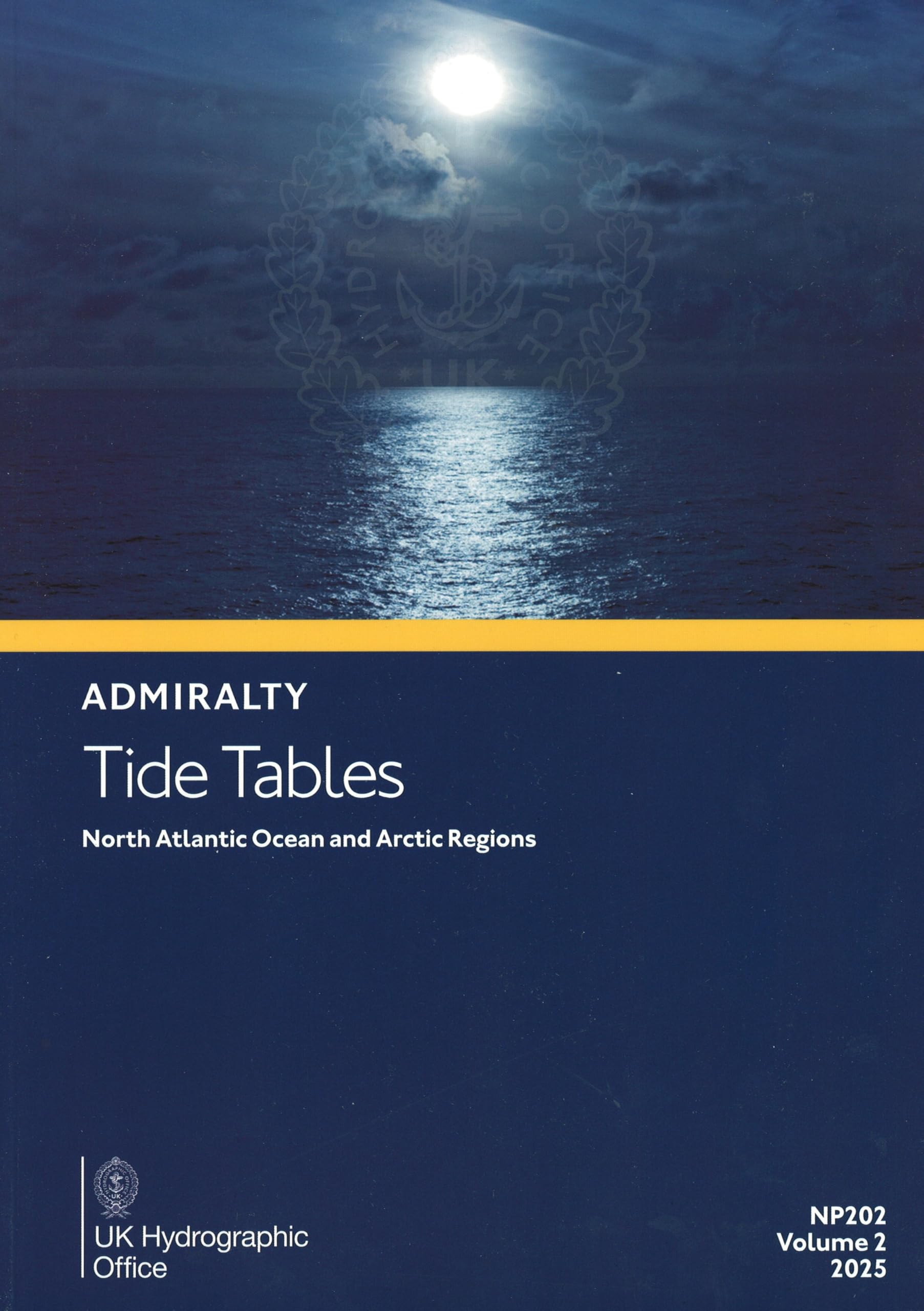 2025 Admiralty Tide Tables (ATT): Volume 2, North Atlantic Ocean and ...