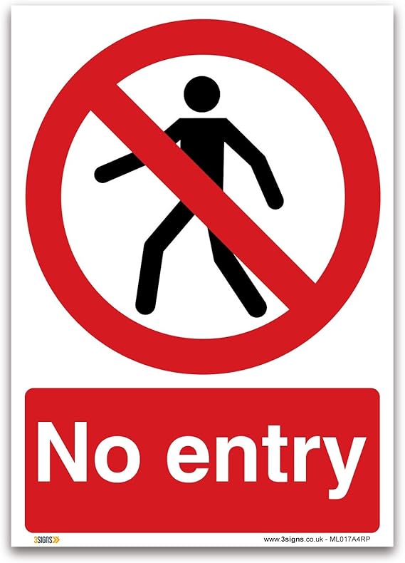 No Entry Safety Sign A4 (297 x 210 mm) – Bold Clear PVC Prohibition ...