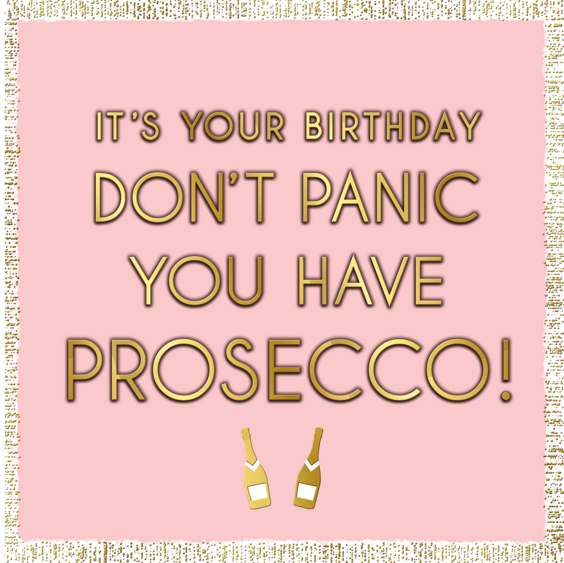 Prosecco Birthday Quotes General Birthday Card Drinking Prosecco