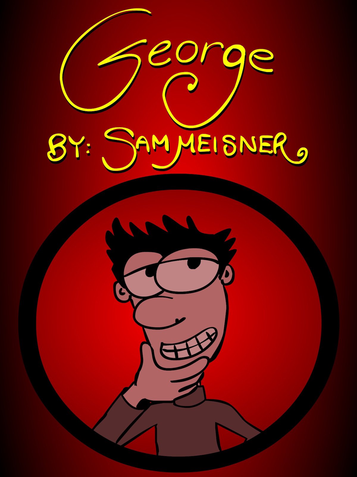 Watch George: By Sam Meisner | Prime Video