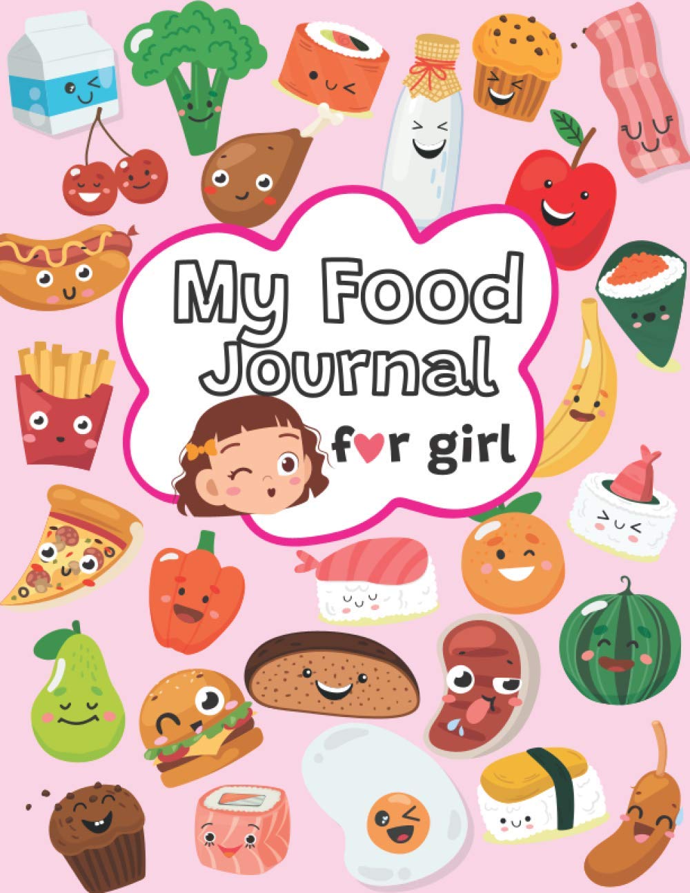 Amazon.com: My Food Journal for Girl: Kid’s Food Diary-Daily Nutrition ...
