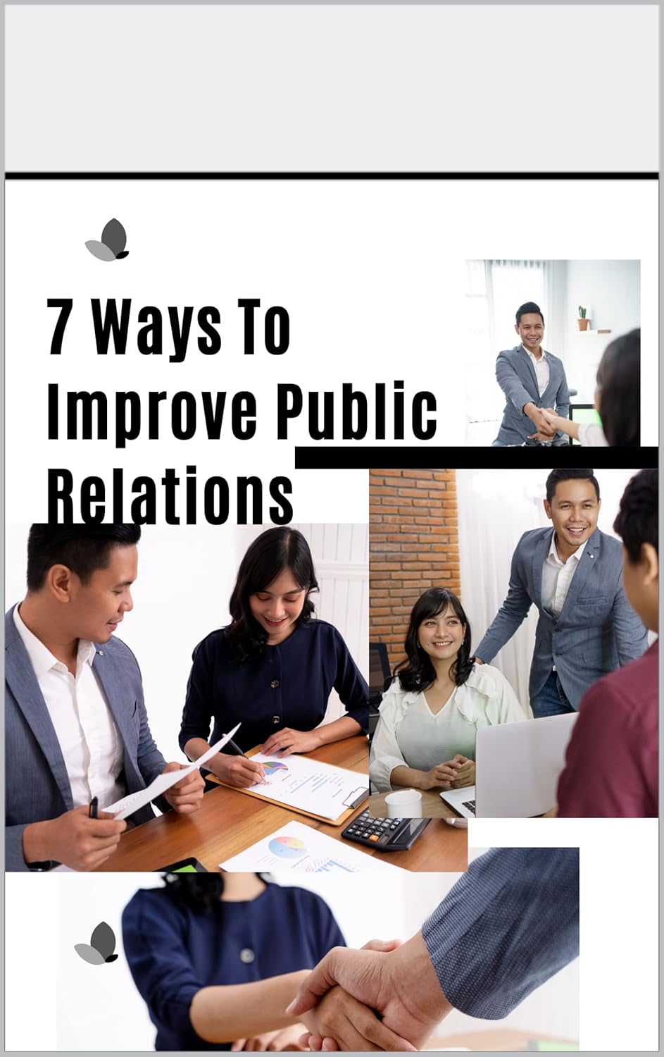 Amazon.com: 7 Ways to Improve Public Relations eBook : Publishing ...