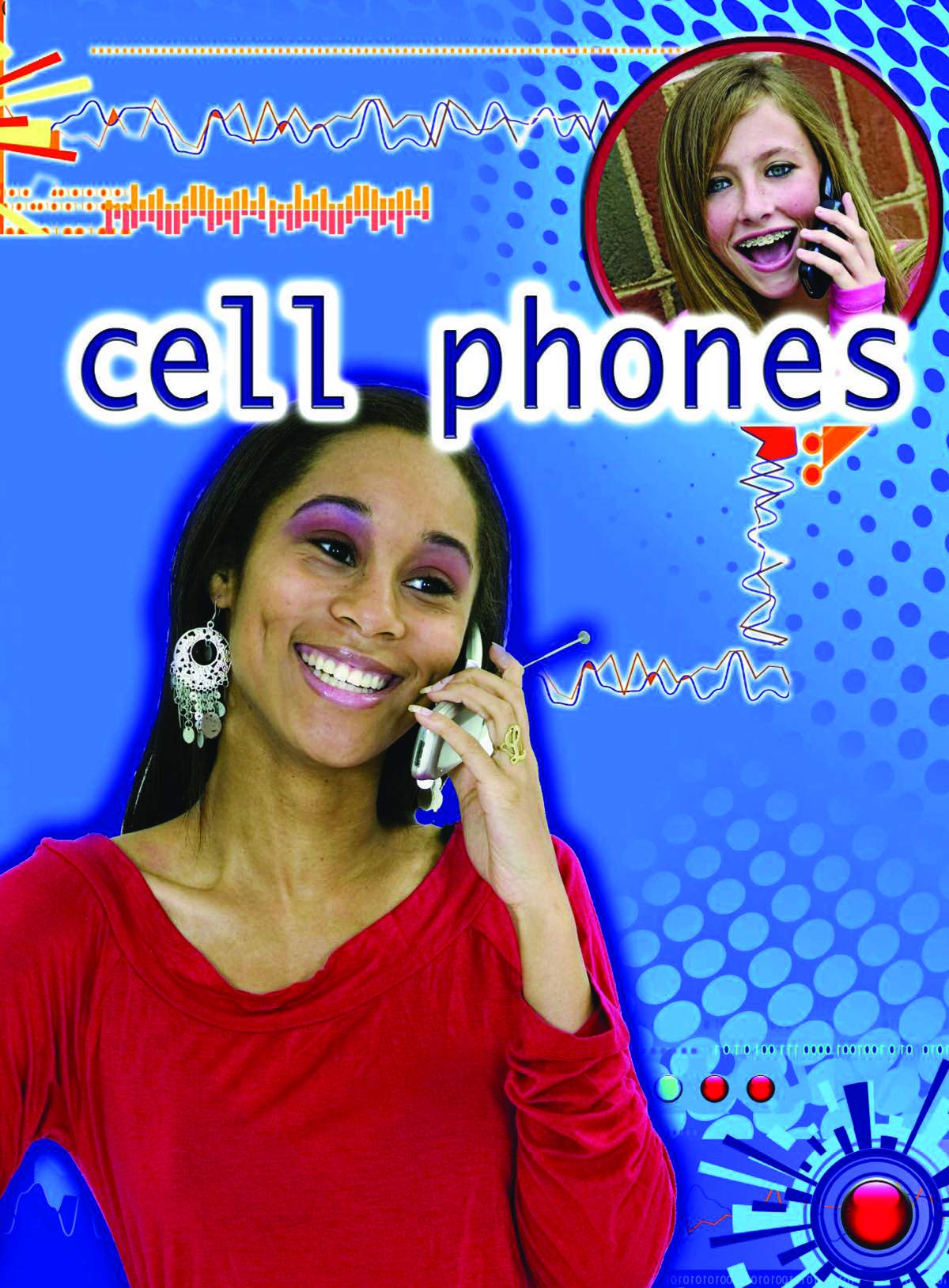 Rourke Educational Media Cell Phones (Let's Explore Science): McLeese ...