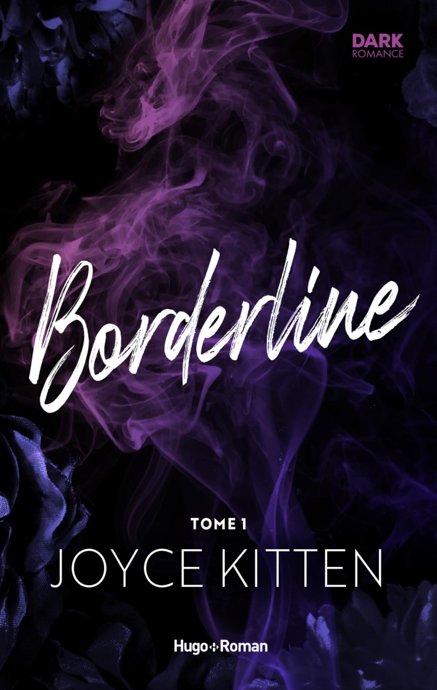 Borderline Tome 1 : Kitten, Joyce: Amazon.fr: Livres