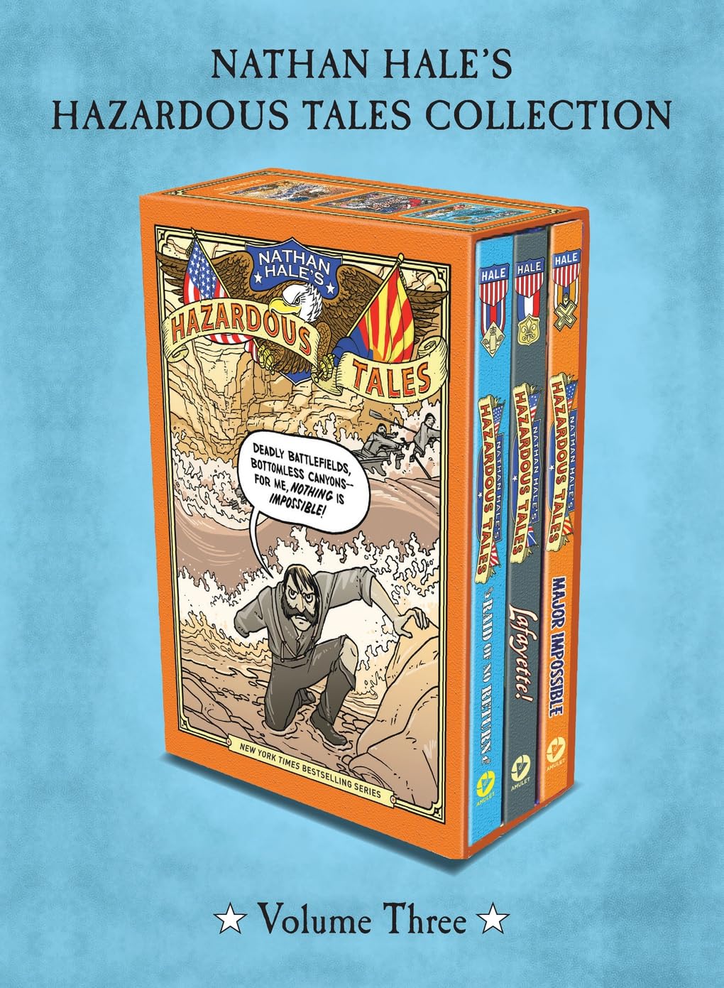Nathan Hale's Hazardous Tales 3-Book Collection: Volume Three: Raid of ...