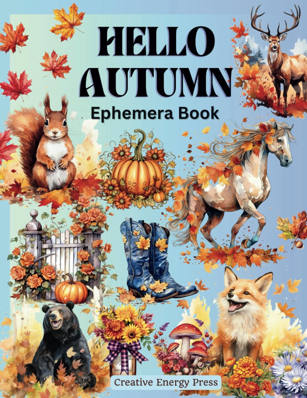 Hello Autumn Ephemera Book: Fun Illustrations To Cut Out For Mixed ...