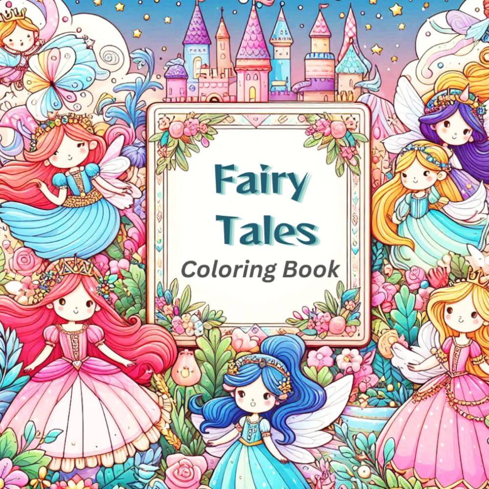 Amazon.com: Fairy Tales Coloring Book: The Coloring book for Kids and ...