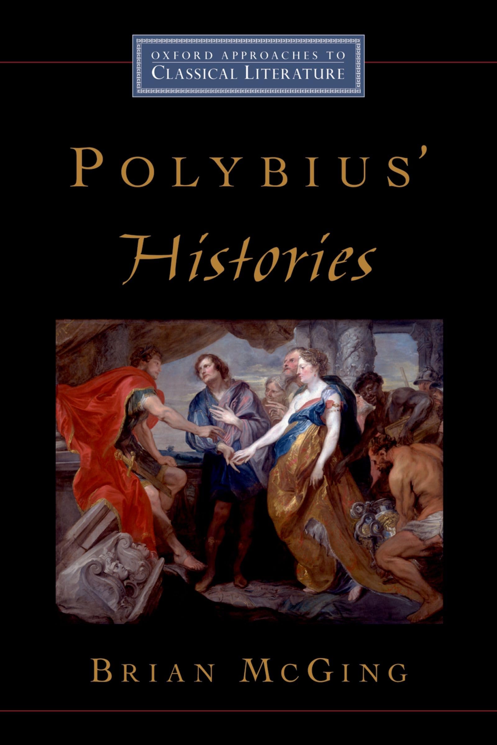 Amazon.com: Polybius' Histories (Oxford Approaches to Classical ...