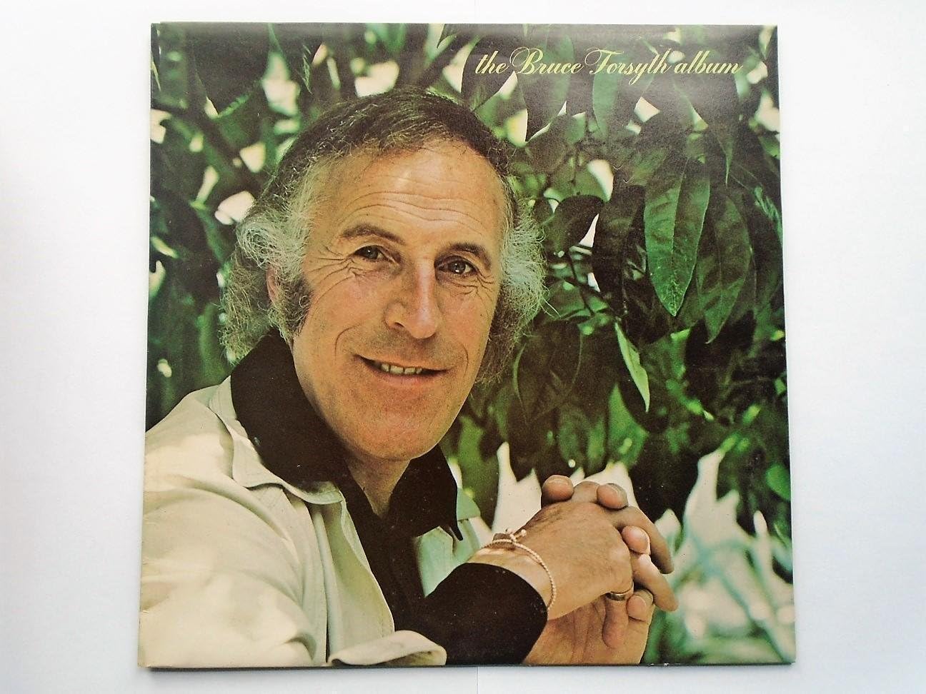 Forsyth, Bruce The Bruce Forsyth Album LP Warner Bros K56166 EX/EX 1975 ...