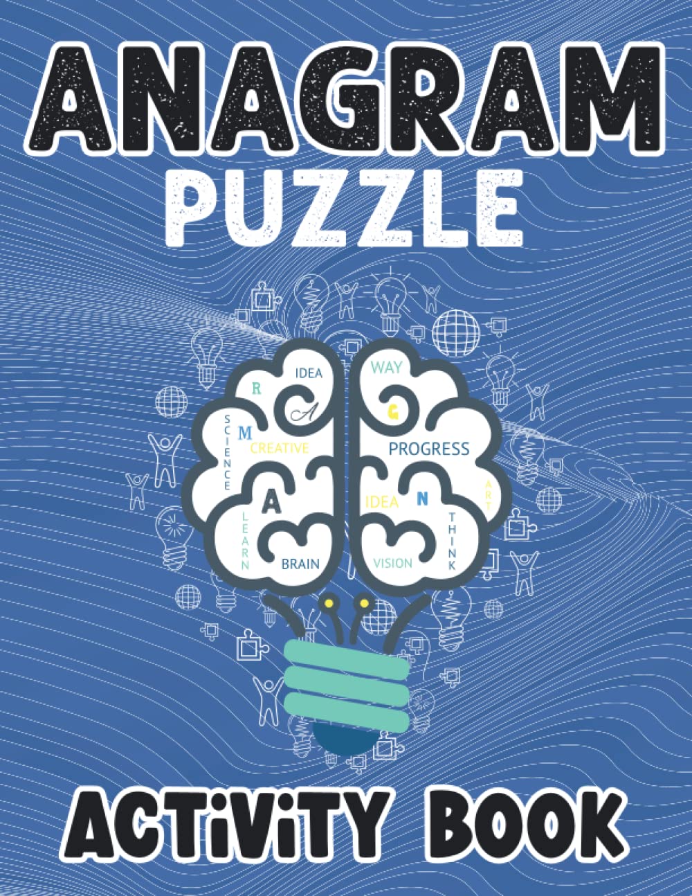 Anagram Puzzle Books for Adults: Brain Teasers with 350 Anagram Puzzles ...